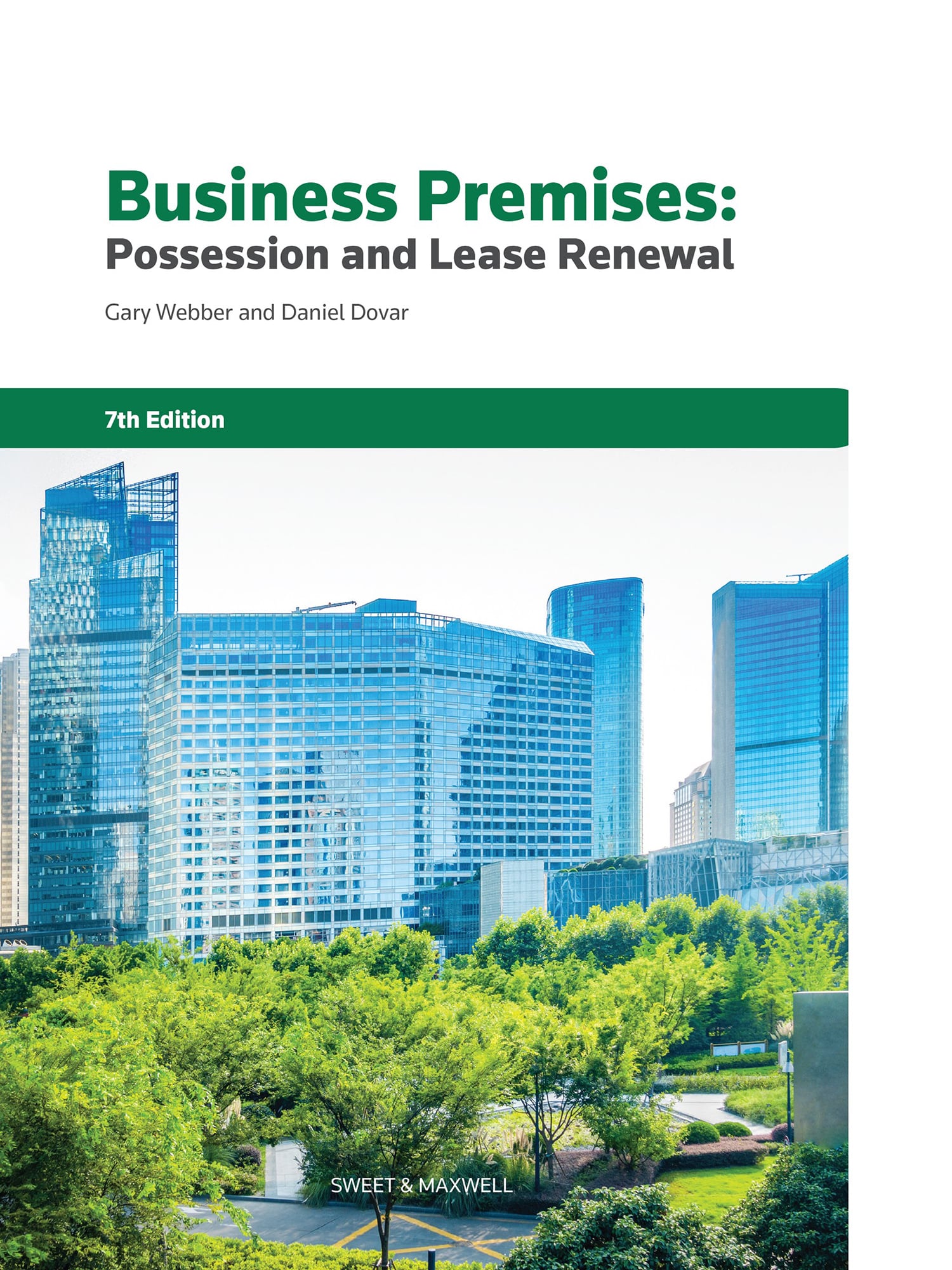 Business Premises: Possession & Lease Renewal - 7th Edition | Tanfield